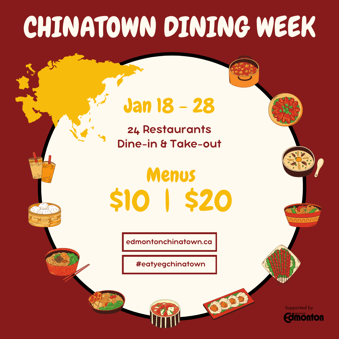 Edmonton Chinatown | Bringing you Chinatown Dining Week